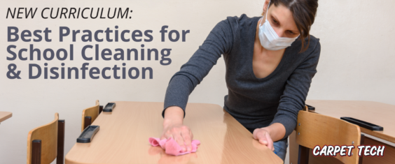 New Curriculum: Best Practices For School Cleaning And Disinfection ...
